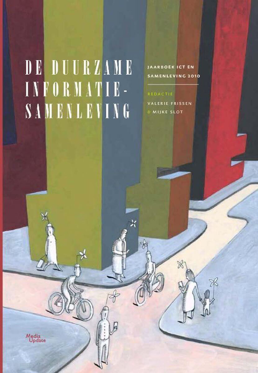 De duurzame informatiesamenleving - 7e editie Jaarboek ICT en ...
