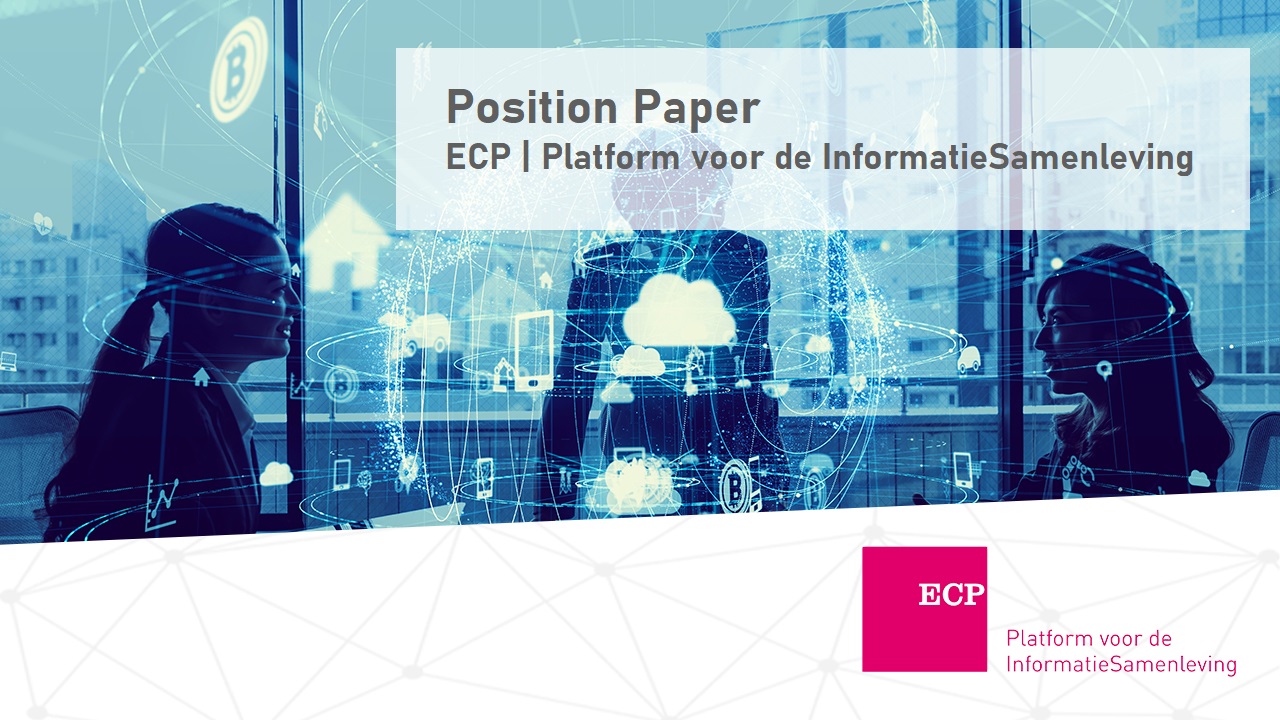 Position Paper - ECP | Platform voor de InformatieSamenleving - ECP ...